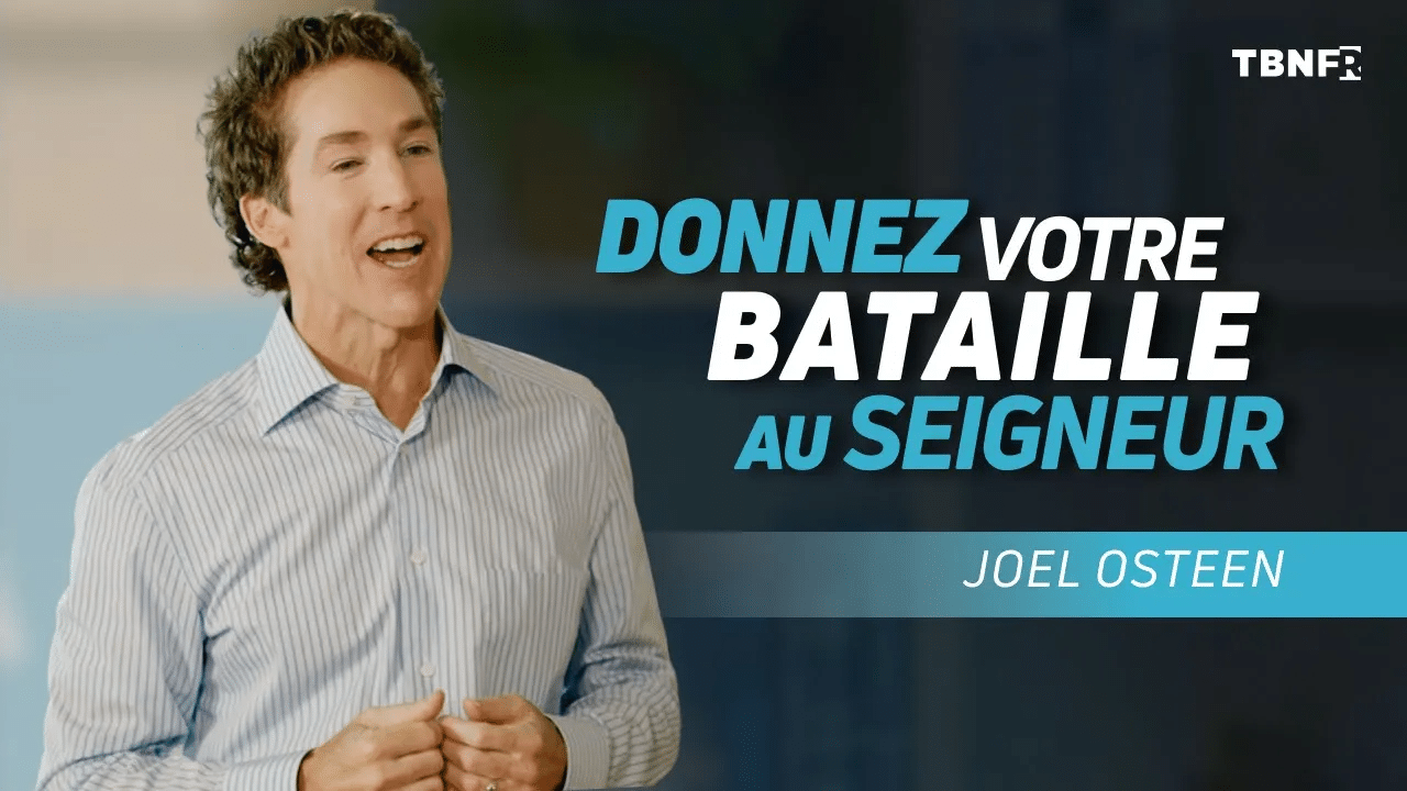 Joel Osteen : Comment surmonter les obstacles de l'ennemi - TBN Francophone