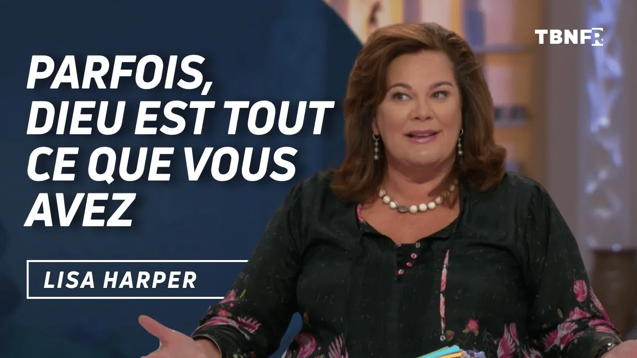 Lisa Harper : survivre à des saisons de désespoir - TBN Francophone